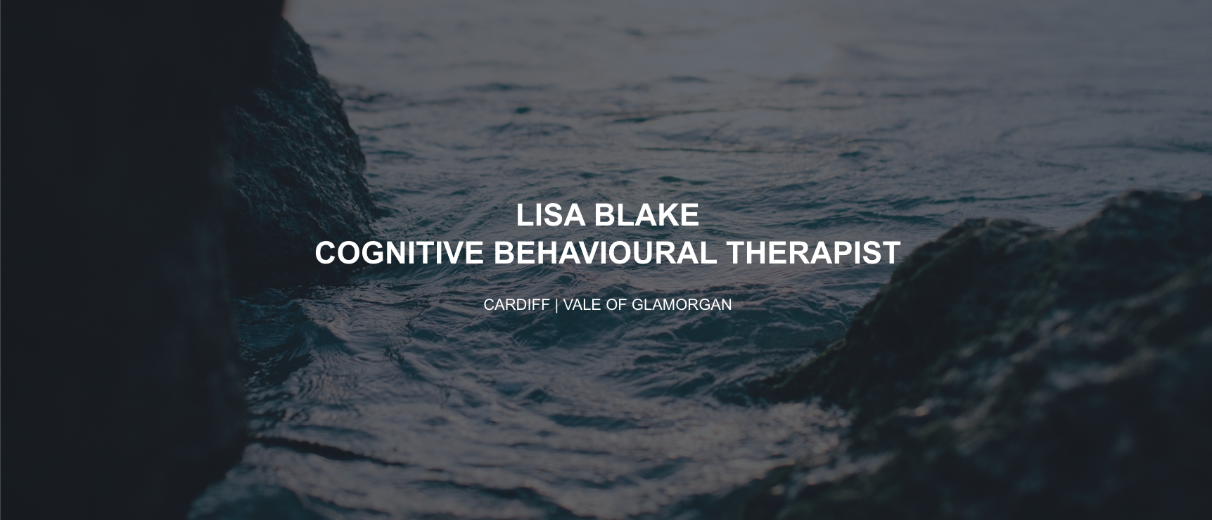 Cardiff Cognitive Behavioural Therapist (CBT) - Lisa Blake Therapy